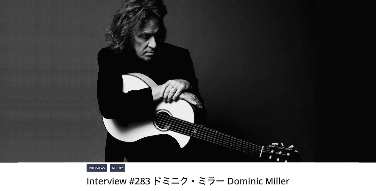 Dominic Miller_Fan Page Japan | Welcome to The Dominic's Universe